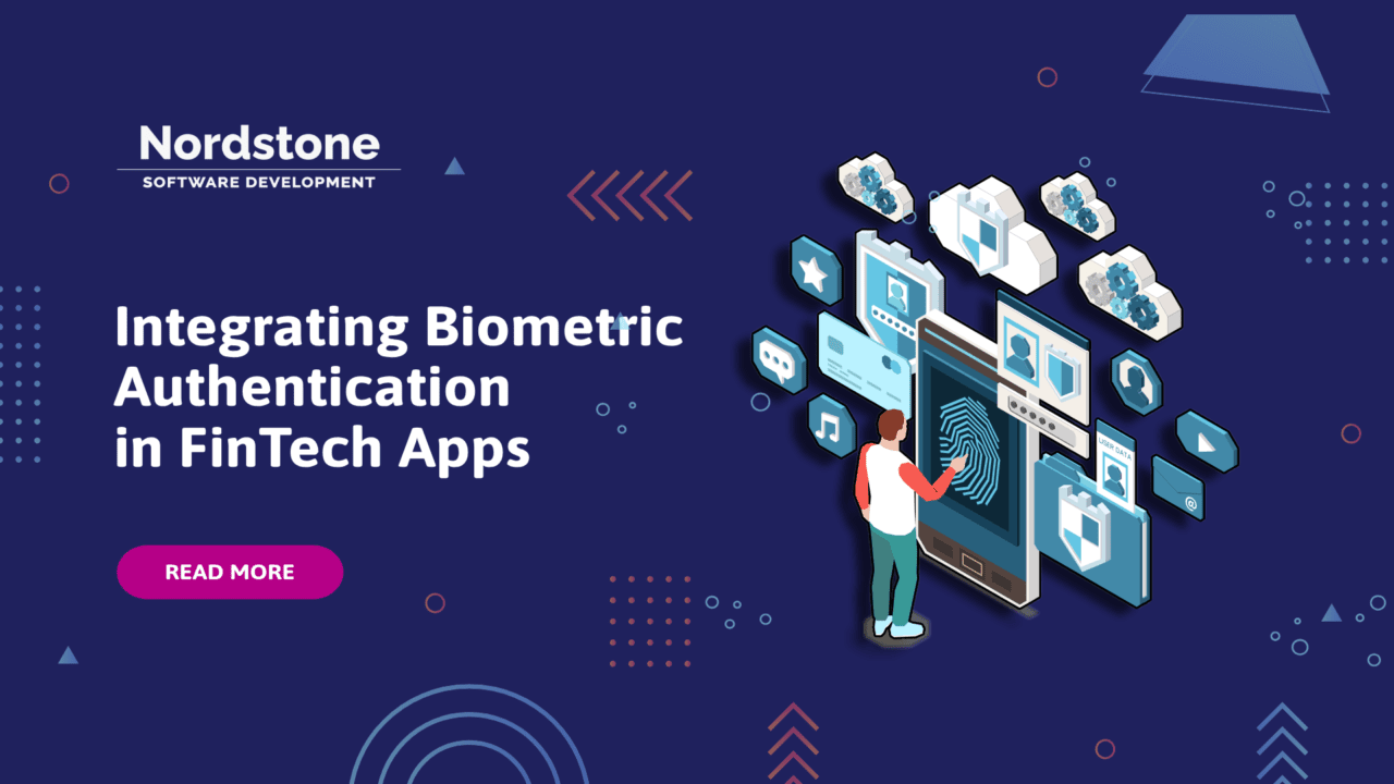 Integrating Biometric Authentication in Fintech Applications